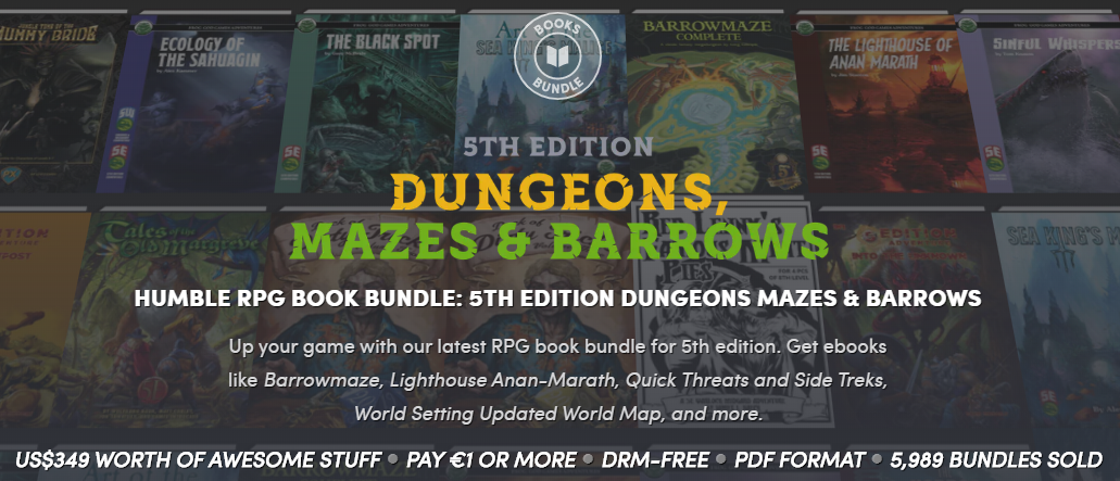 Humble Book Bundle – 5th Edition Dungeons, Mazes & Barrows – The Kind GM